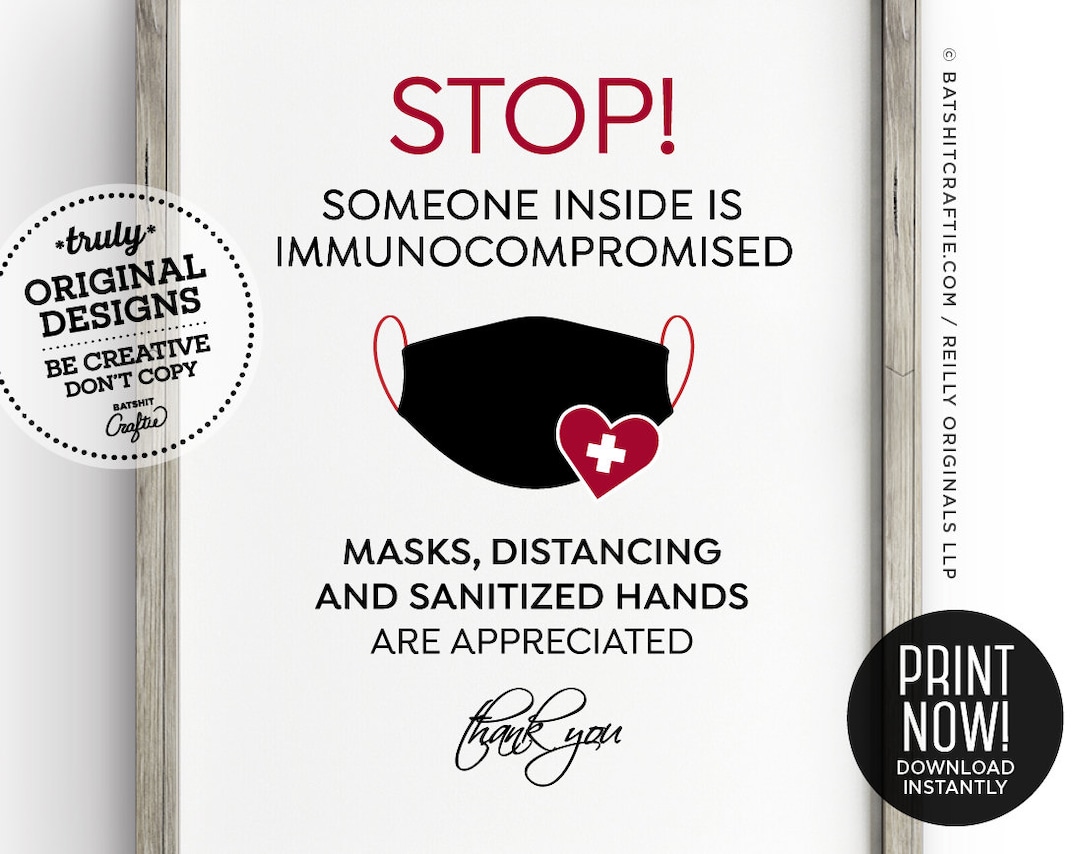 STOP Immunocompromised Person Inside Printable Sign ~ Wear a Mask Keep ...