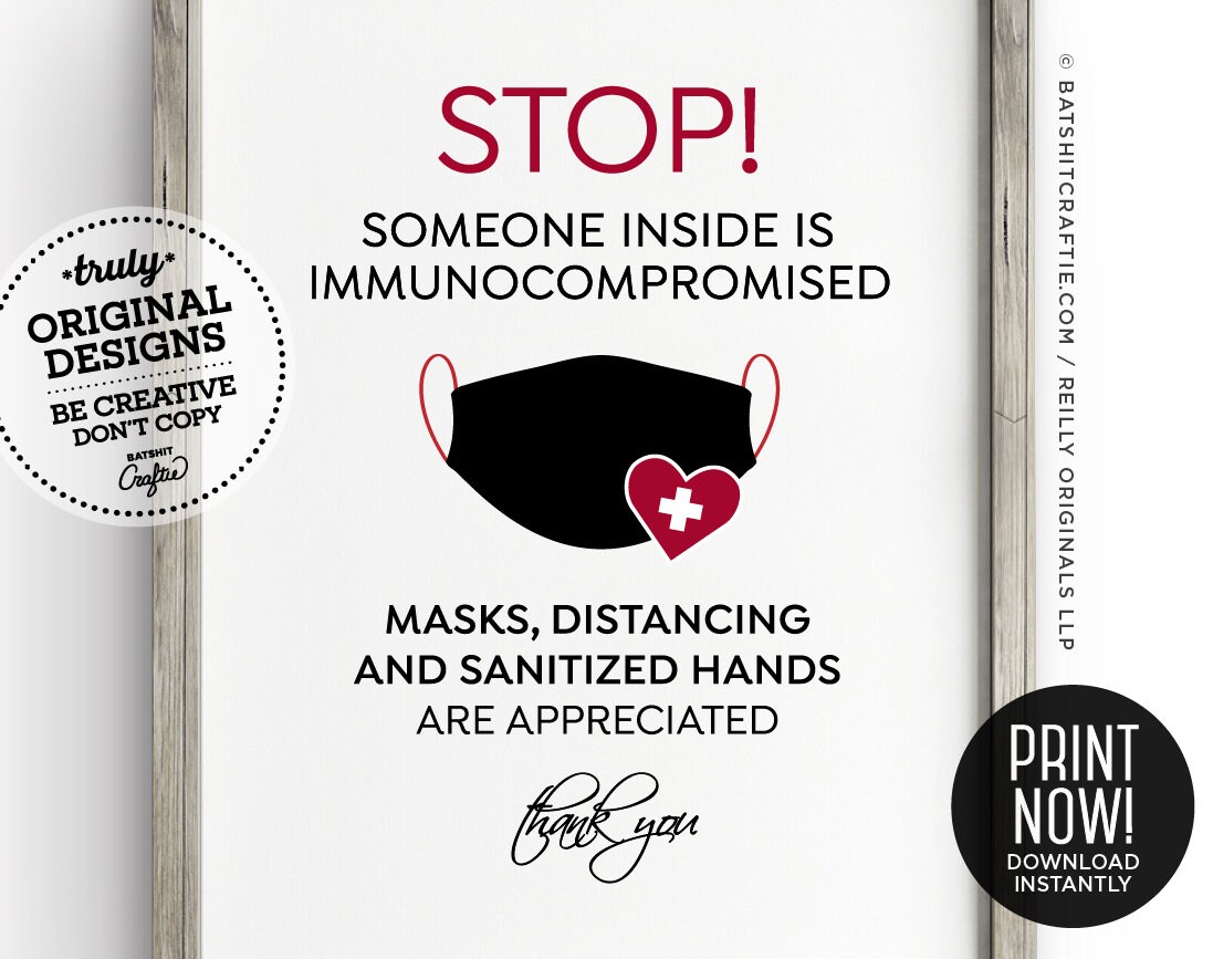 STOP Immunocompromised Person Inside Printable Sign Wear a | Etsy