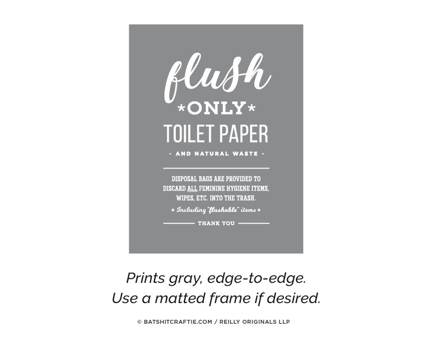 Flush Only Toilet Paper Natural Waste Disposal Bags Bathroom Sign ...