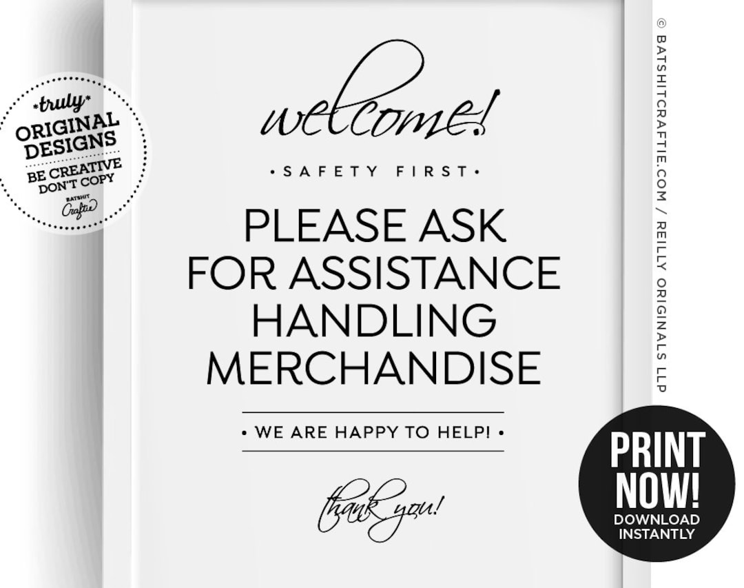 Please Ask for Assistance Handling Merchandise PRINTABLE SIGN ~ Modern ...