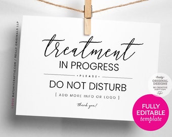 Treatment in Progress Sign | Etsy