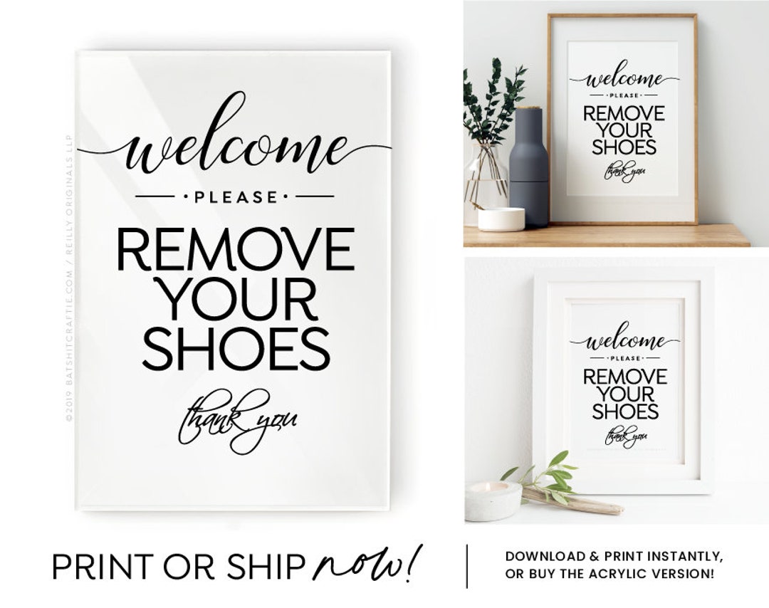 Elegant 'welcome Please Remove Shoes' Sign, Download and Print ...