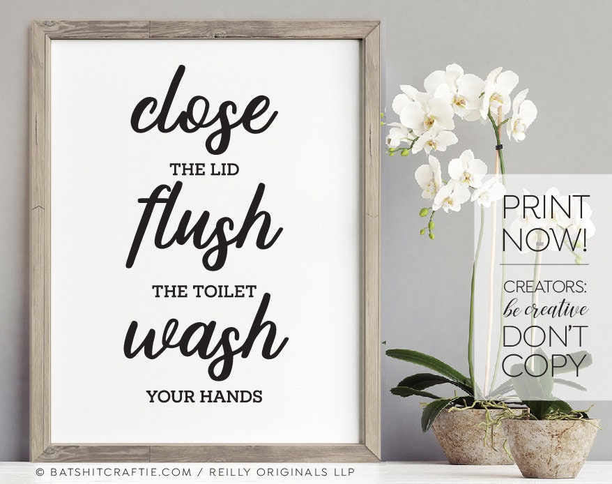 Cute Bathroom Sign Printable Decor Close Lid Flush Toilet Wash Your ...