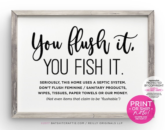 Funny Septic System Bathroom Sign PRINTABLE You Flush It You | Etsy