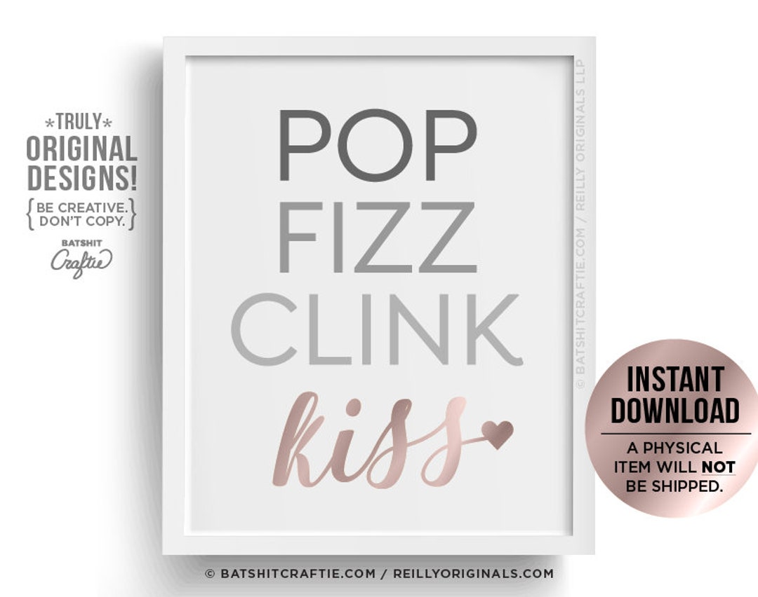 Cute PRINTABLE Sign Pop Fizz Clink Kiss New Year's Eve Wedding ...