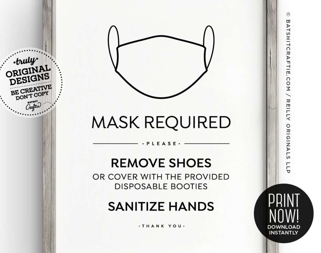 Remove Shoes Mask Required Sanitize Hands PRINTABLE SIGN ~ Wash Wear ...
