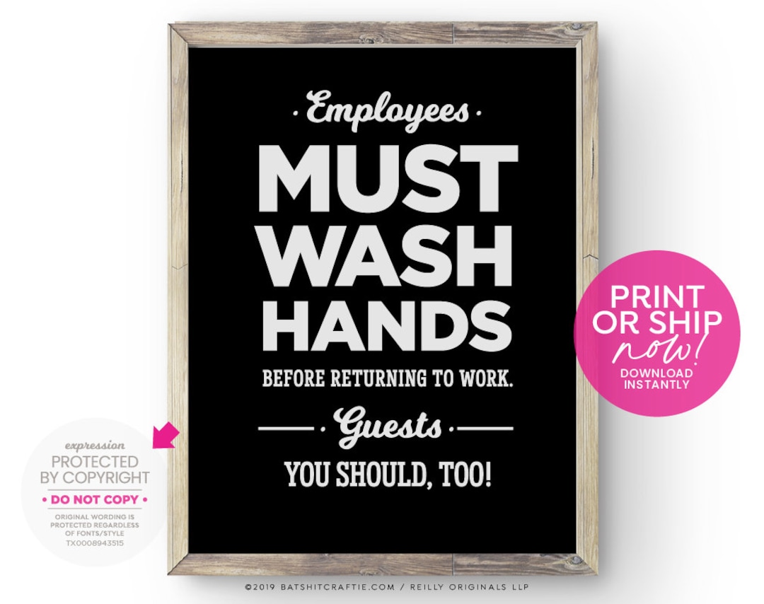 Funny Employees Must Wash Hands Sign ~ Ready to Ship or Print at Home ...