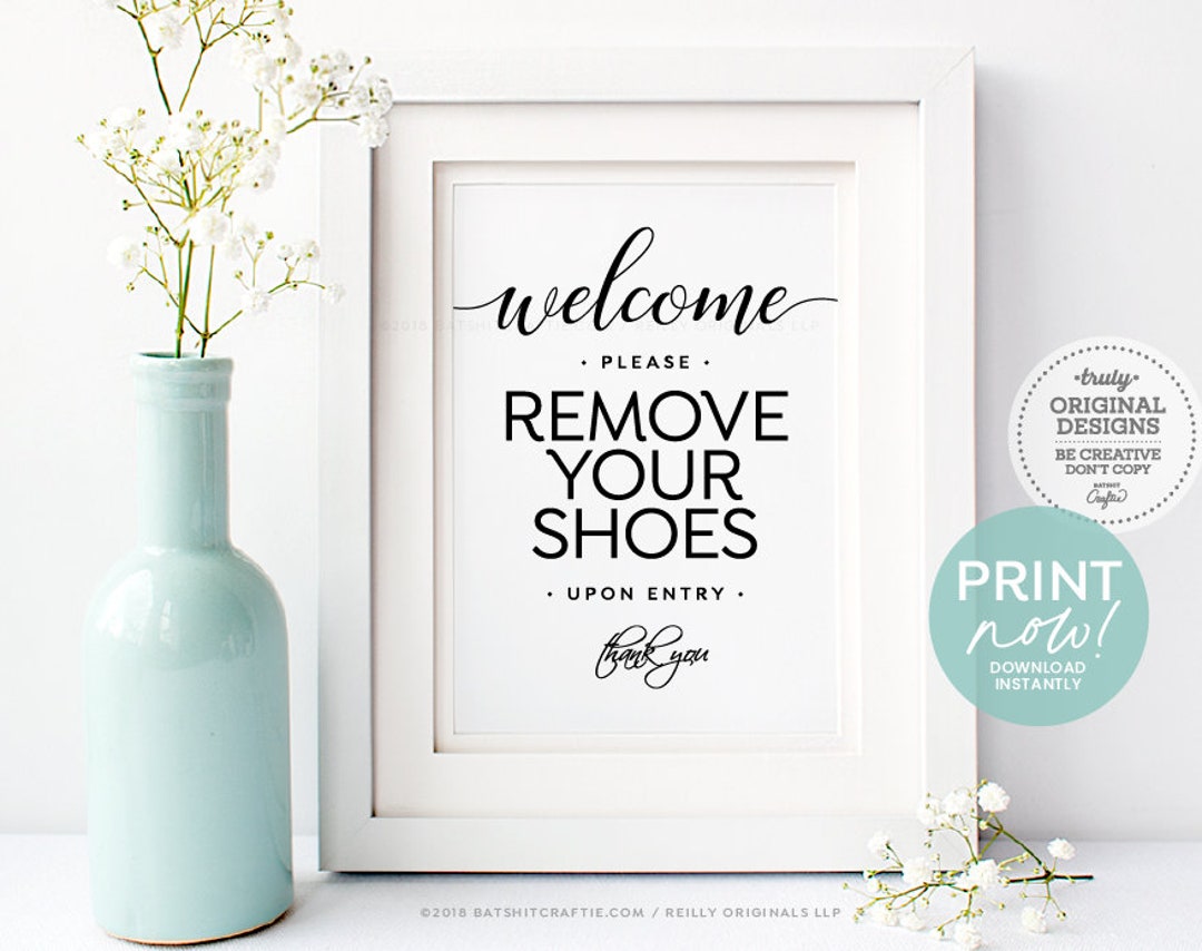 Welcome! Please Remove Your Shoes PRINTABLE SIGN ~ Instantly Download ...
