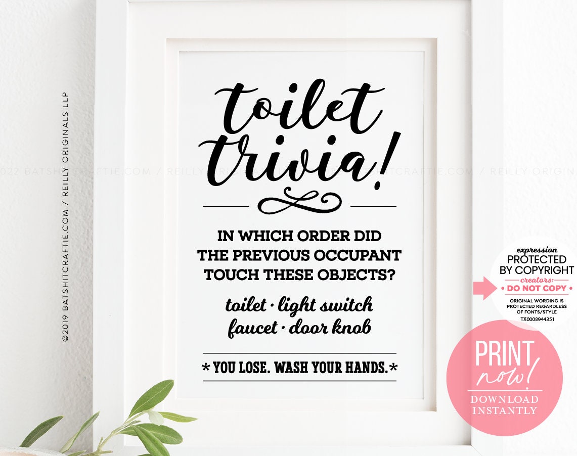 Printable Funny Bathroom Sign Toilet Trivia Game, Wash Your Hands, You ...