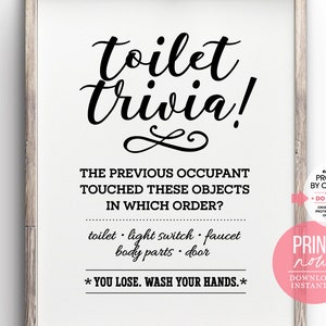 Printable Funny Bathroom Sign Toilet Trivia Game, Wash Your Hands, You ...