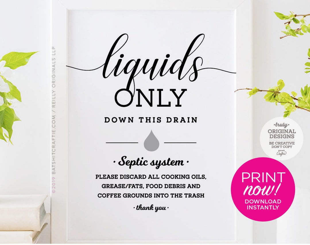 Liquids Only Down This Drain ~ Printable Septic System Sign for Home ...