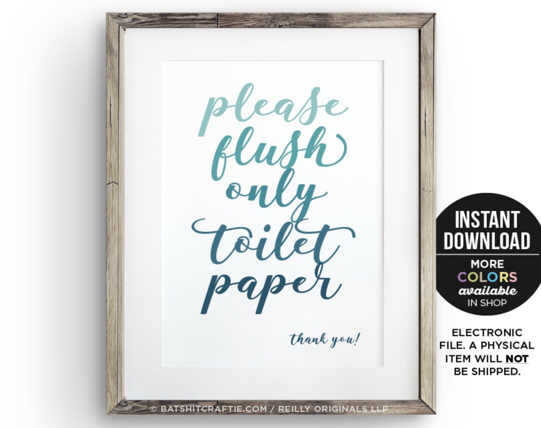 PRINTABLE Please Flush Only Toilet Paper Bathroom Sign Cute Home Decor ...