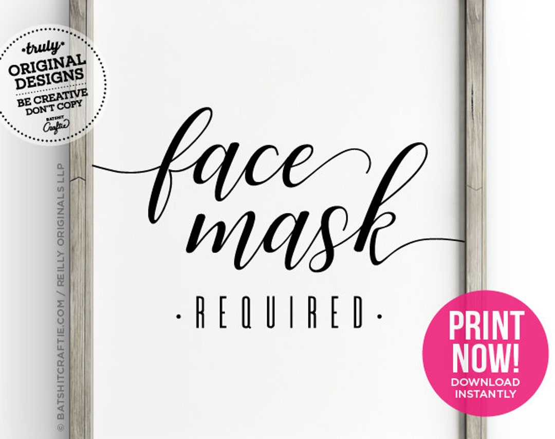 Face Mask Required PRINTABLE SIGN Office Restaurant Bath Prevention ...