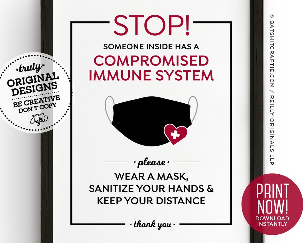 STOP Immunocompromised Person Inside Printable Sign ~ Wear a Mask Keep ...