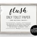 Editable Template ~ Flush Only Toilet Paper & Natural Waste ~ Do Not ...