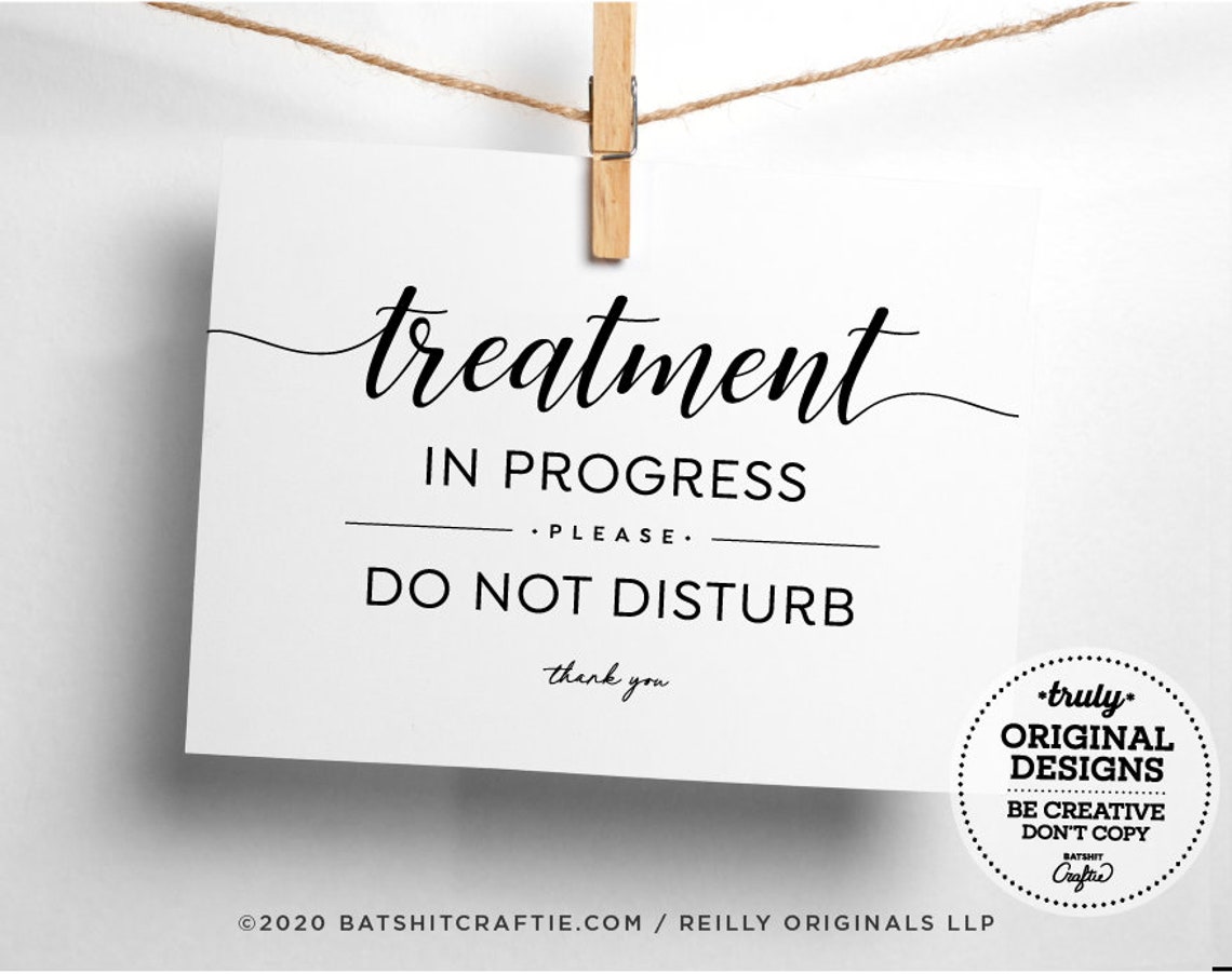 Treatment in Progress Do Not Disturb Sign ~ Print Instantly ~ Elegant ...
