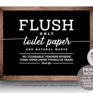 Flush Only Toilet Paper & Natural Waste Sign ~ Ready to Ship or Print ...