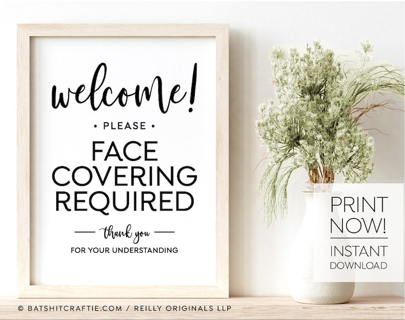 Welcome Face Covering Required PRINTABLE sign Cute script | Etsy