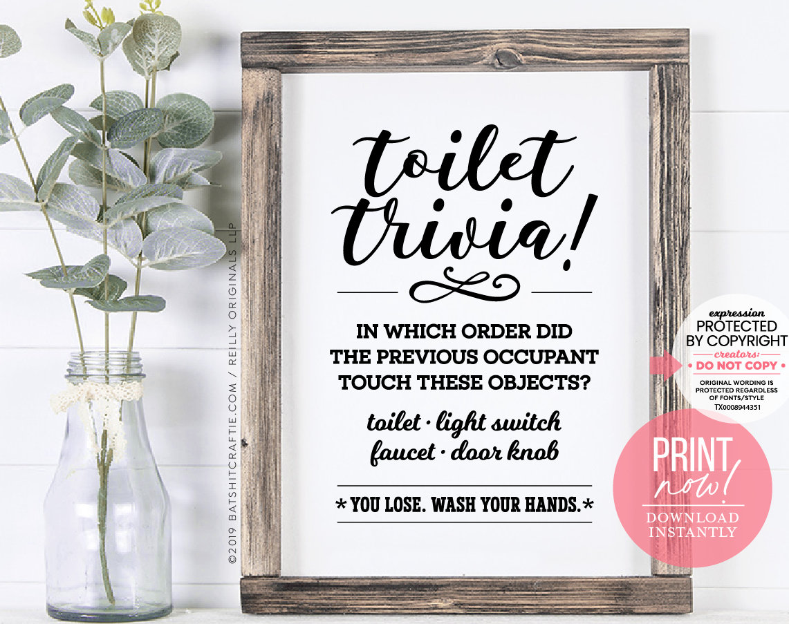 Printable Funny Bathroom Sign Toilet Trivia Game, Wash Your Hands, You ...