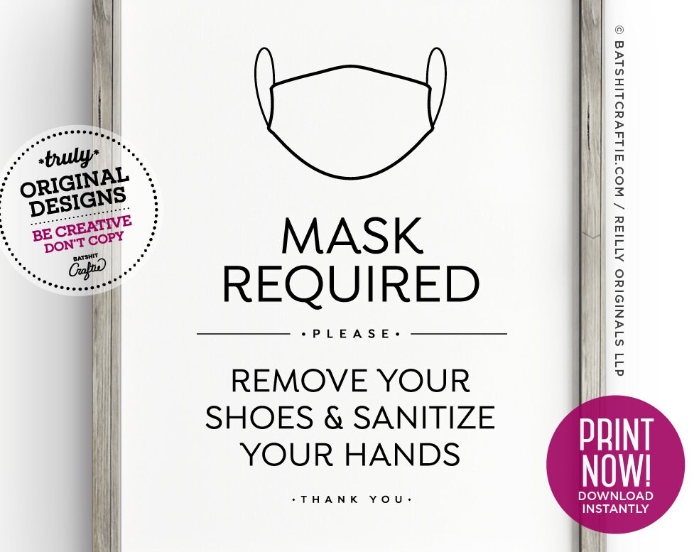 Remove Shoes Mask Required Sanitize Hands PRINTABLE SIGN - Etsy