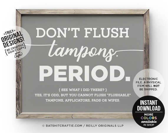 Bathroom Signage For Tampons