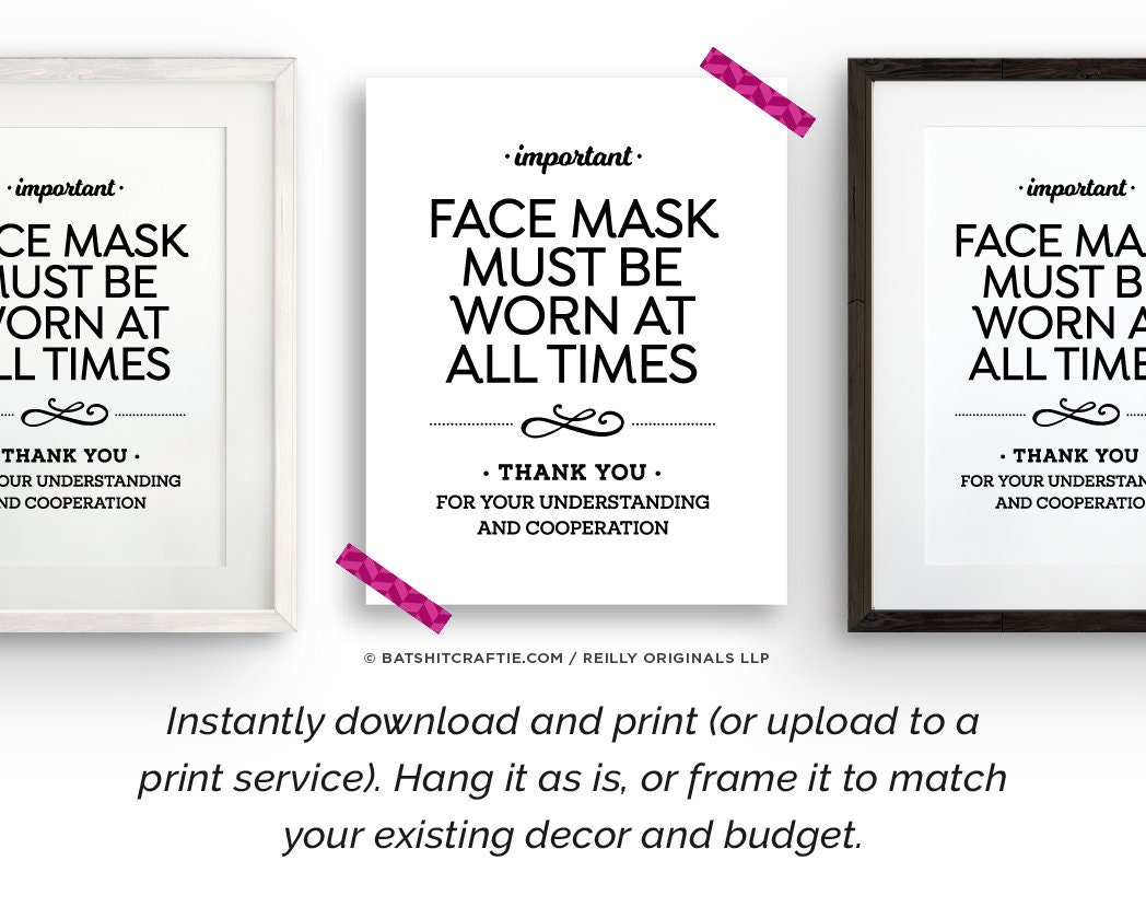 Face Mask Must Be Worn at All Times PRINTABLE SIGN Office - Etsy