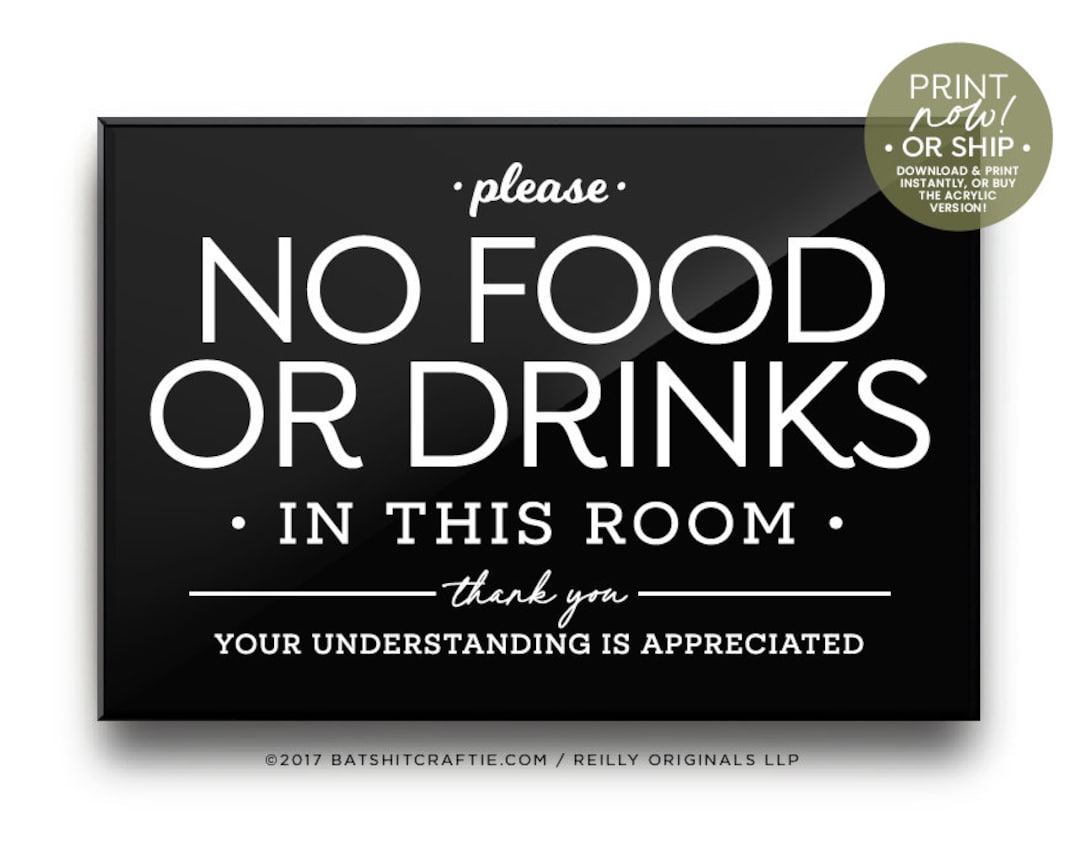 No Food or Drinks in This Room Sign, Download and Print Instantly or ...