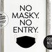Cute Face Mask Printable Sign No Masky No Entry Masks Required - Etsy