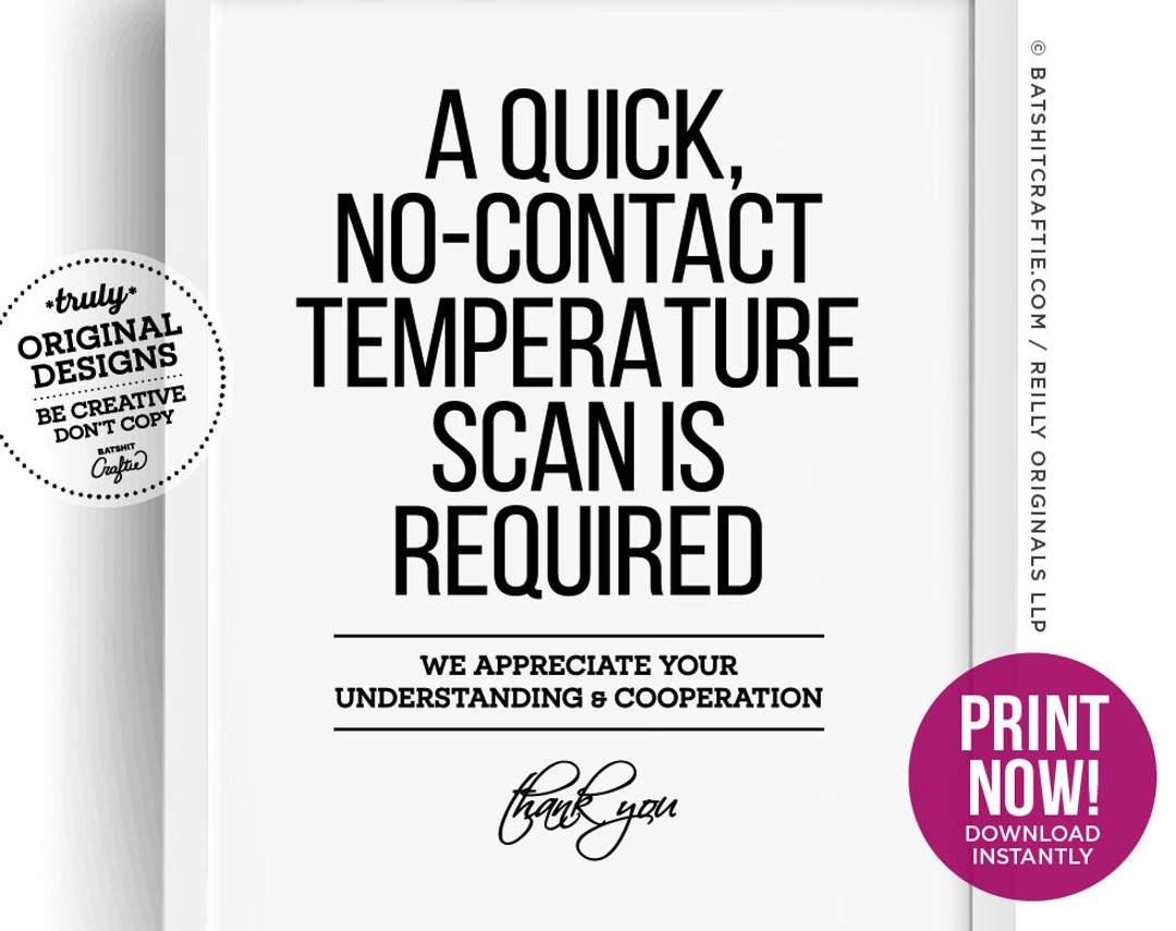 Quick No-contact Temperature Scan Required PRINTABLE SIGN - Etsy