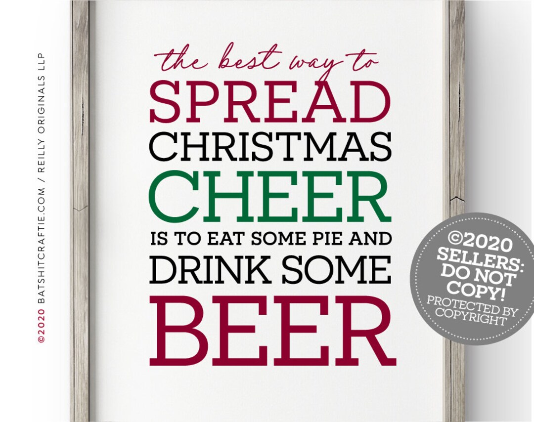 Funny Christmas PRINTABLE Decor Spread Cheer With Beer Simple Modern ...