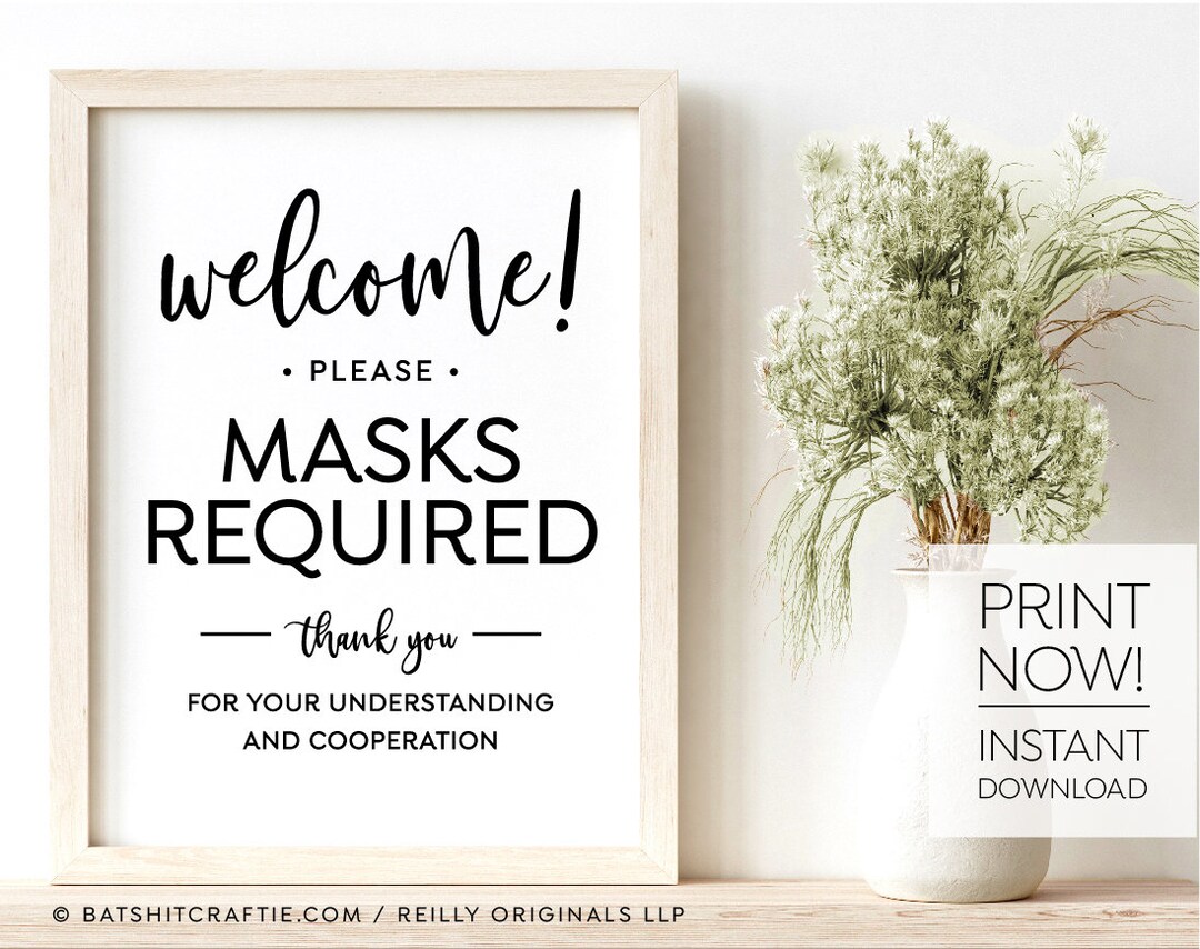 Welcome Masks Required PRINTABLE Sign Cute Script Poster for - Etsy