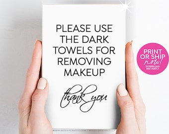 Use Makeup Towels Sign - Etsy