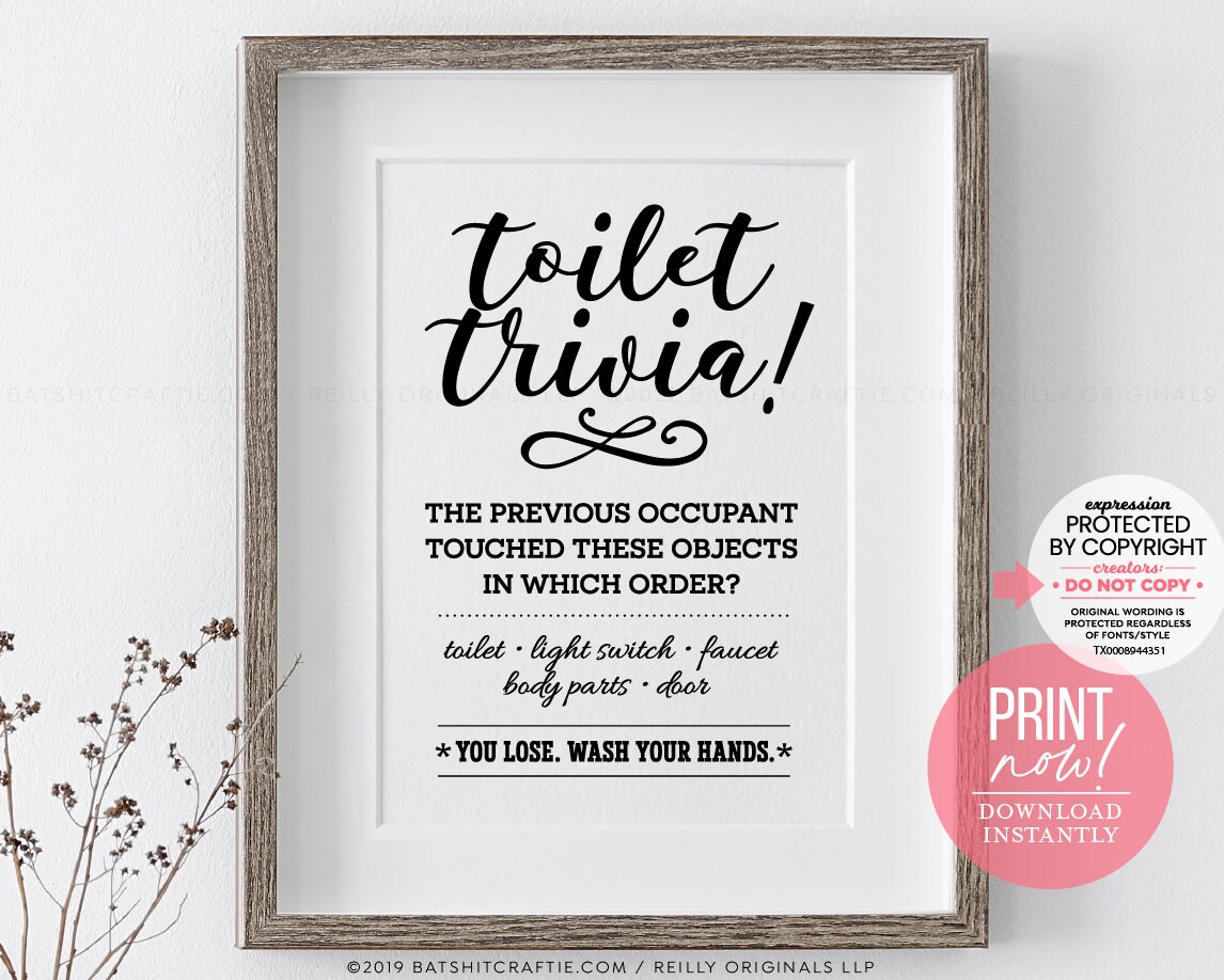 Printable Funny Bathroom Sign Toilet Trivia Game, Wash Your Hands, You ...