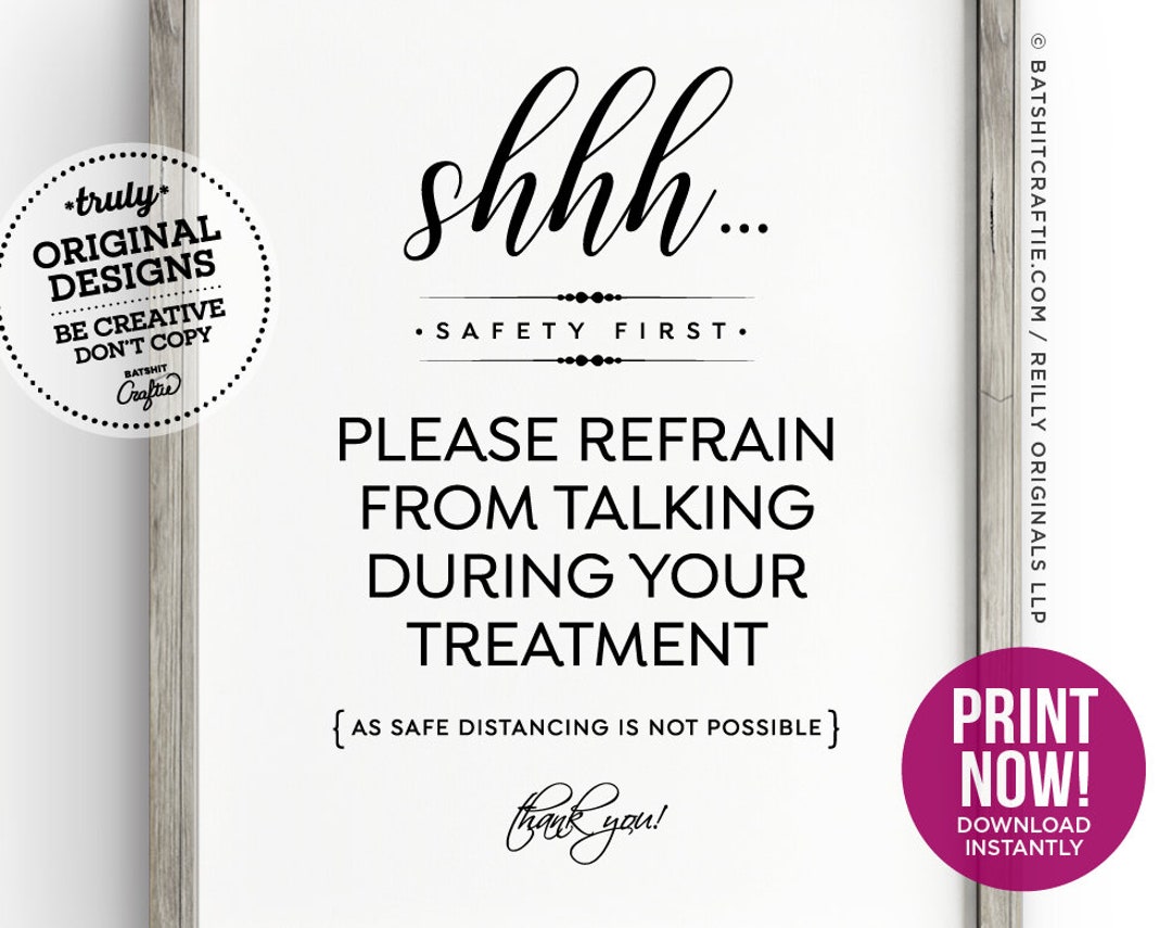 Shhh Refrain From Talking During Treatment PRINTABLE SIGN Elegant ...