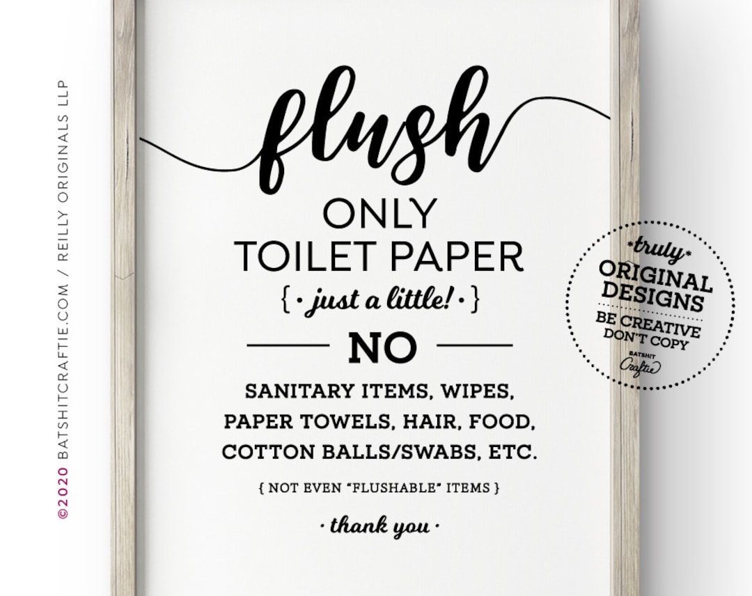 Cute Flush Only Toilet Paper (just a Little!) PRINTABLE Bathroom Sign ...