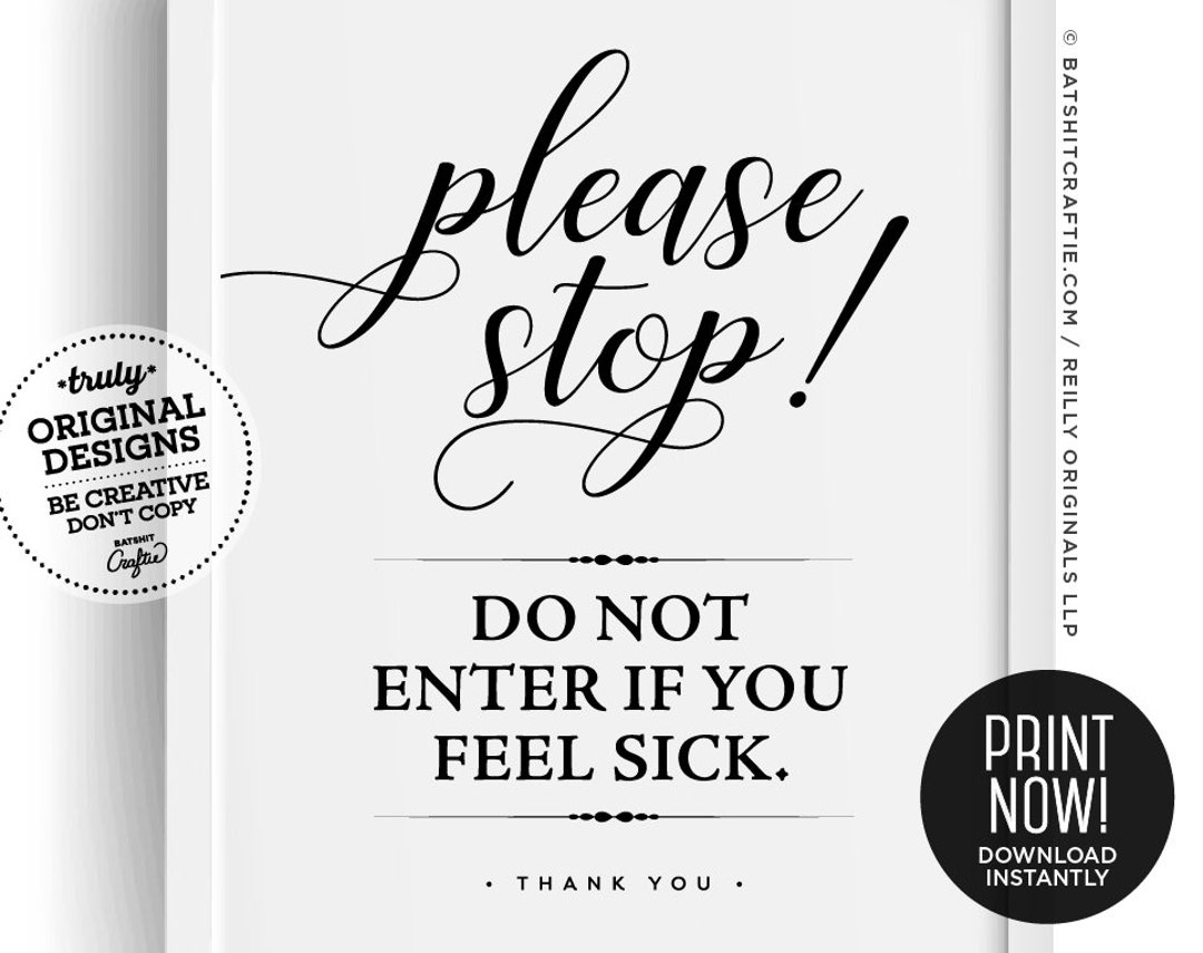 STOP Do Not Enter If You Feel Sick PRINTABLE SIGN ~ Stay Home Save ...