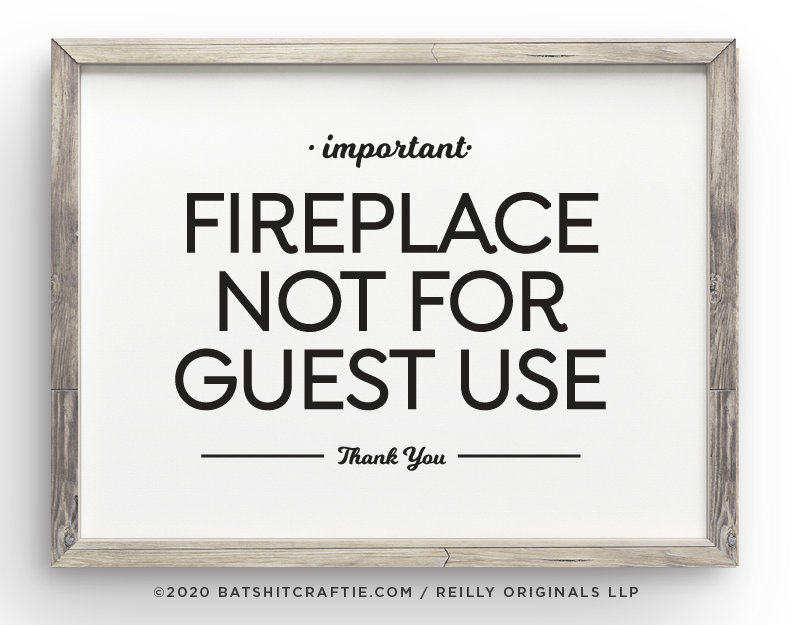 Fireplace Not for Guest Use Printable Sign Cute Simple - Etsy