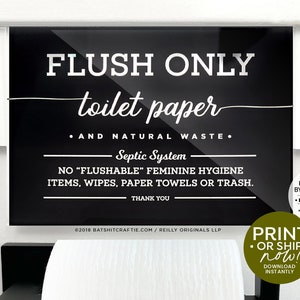 Flush Only Toilet Paper & Natural Waste Septic System Sign ~ Ready to ...