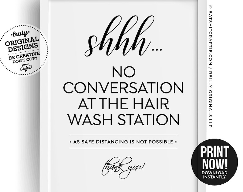Shhh No Conversation at Hair Wash Station PRINTABLE SIGN - Etsy