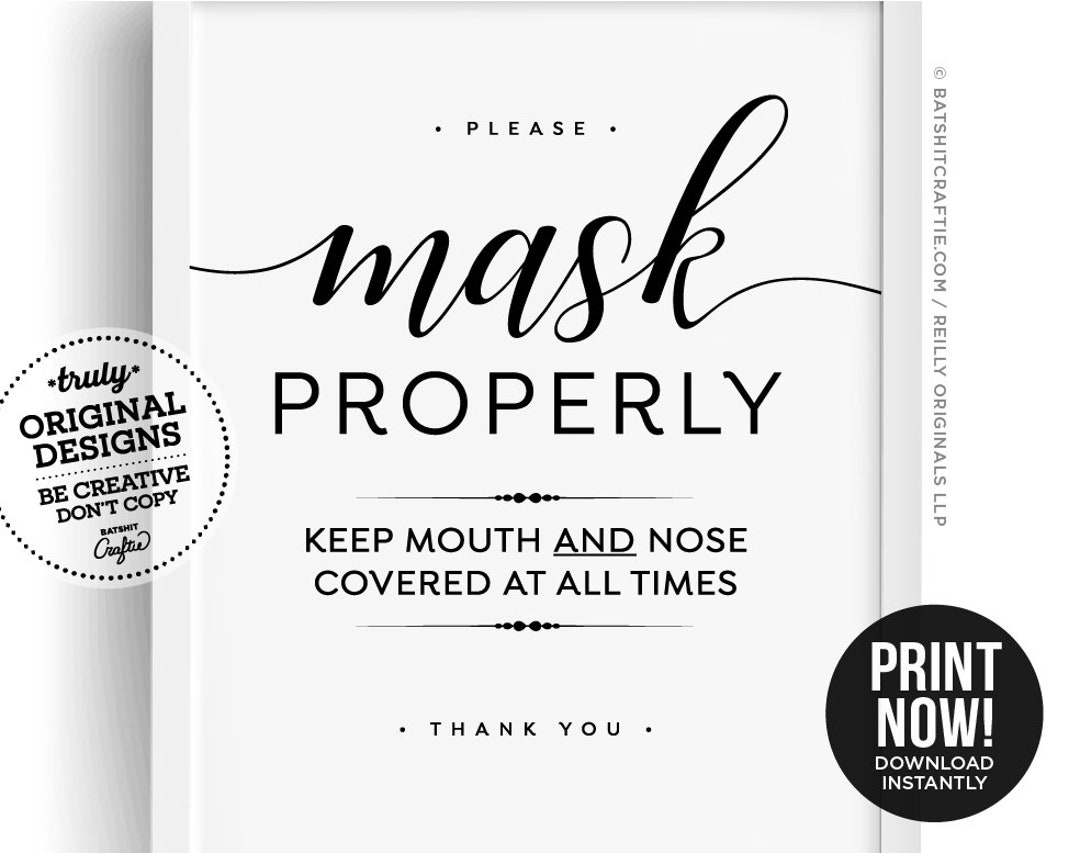Please Wear a Mask Properly PRINTABLE Sign Cover Mouth AND Nose ...