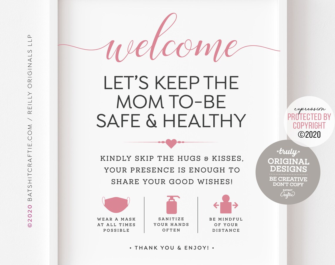 Protect Mom-to-be Please Wear a Mask Sanitize Often Keep a Safe ...
