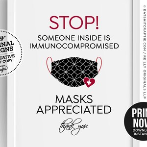 Immunocompromised Person Inside Printable Sign ~ Wear a Mask, Keep Safe ...