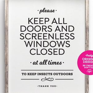 Keep Doors & Screenless Windows Closed to Keep Insects Outside ...
