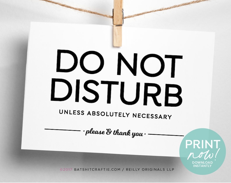 Do Not Disturb Unless Absolutely Necessary Simple and Elegant | Etsy
