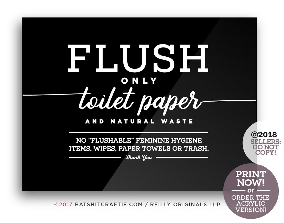 Flush Only Toilet Paper & Natural Waste Sign ~ Ready to Ship or Print ...
