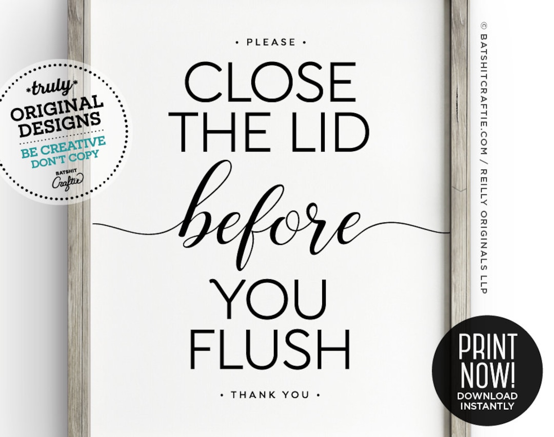 Close Lid You Flush Printable Bathroom Sign - Etsy