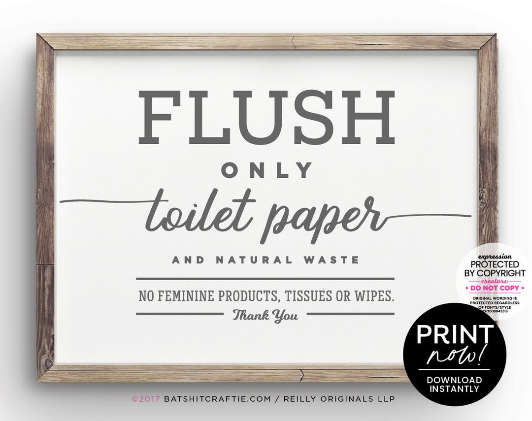 Flush Only Toilet Paper & Natural Waste Printable Sign ~ Download ...
