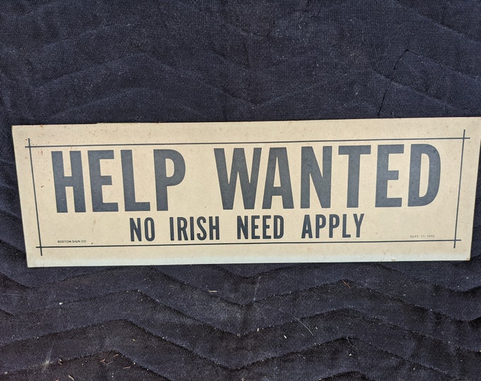 1915 help Wanted / No Irish Need Apply Signage - Etsy