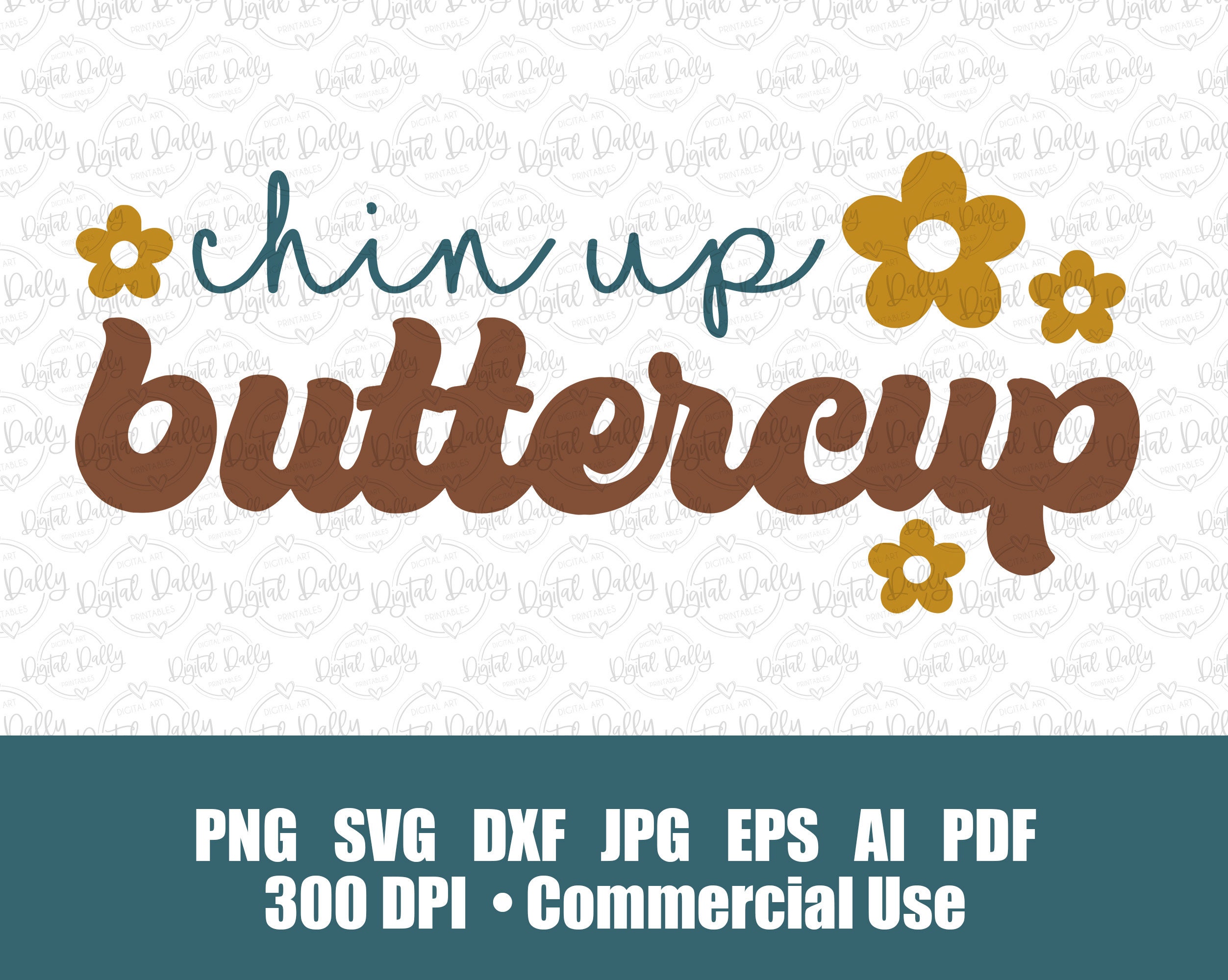 Chin up Buttercup SVG Cut File - Retro Boho Spring Svg, Southern Quote ...