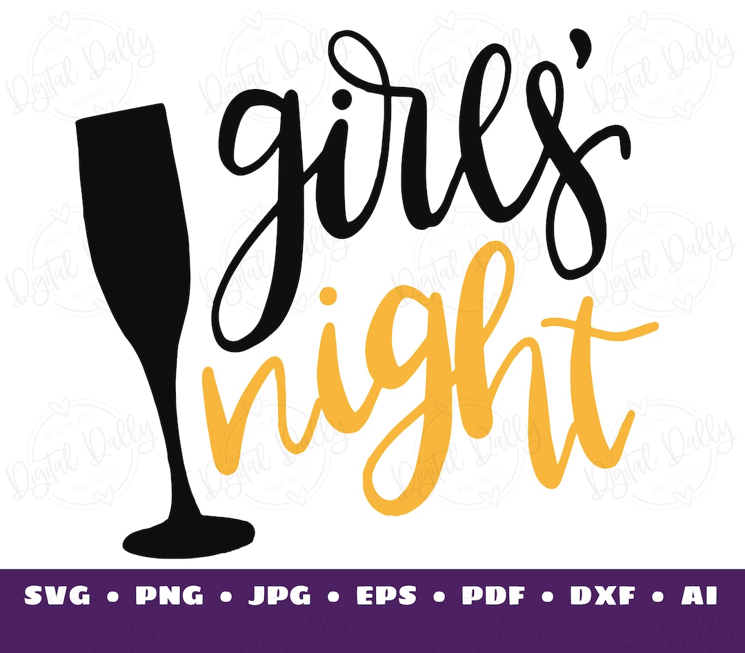 Girls Night Clipart, Girlfriend Quotes, Clubbing Clipart, Girls Night ...
